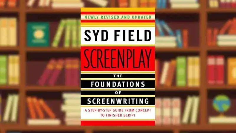 10 Essential Screenwriting Books (2024) – Flickside